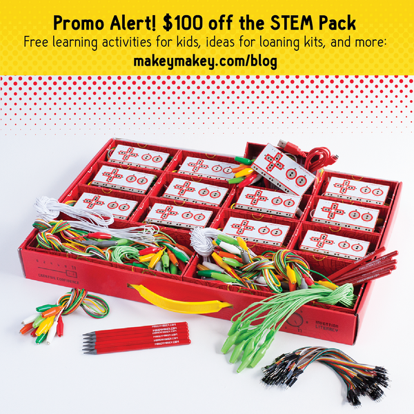 Promo Alert: $100 off the STEM Pack! – Joylabz Official Makey Makey Store